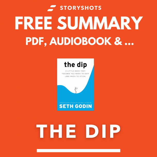 The Dip Book Summary by Seth Godin | PDF | Free Audiobook